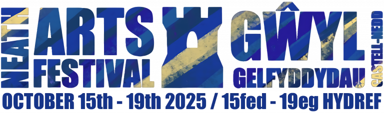 Neath Arts Festival returns from the 15th-19th of October 2025 – Neath ...